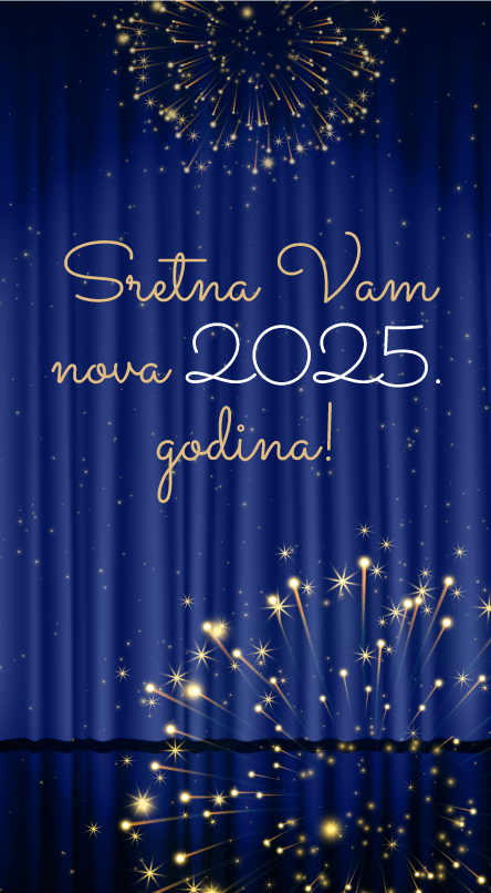 SRETNA NOVA 2025. GODINA! - Kazalište Komedija